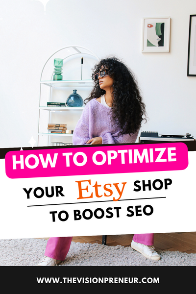 Optimizing Your Etsy Shop Branding and Visual Identity: A Comprehensiv